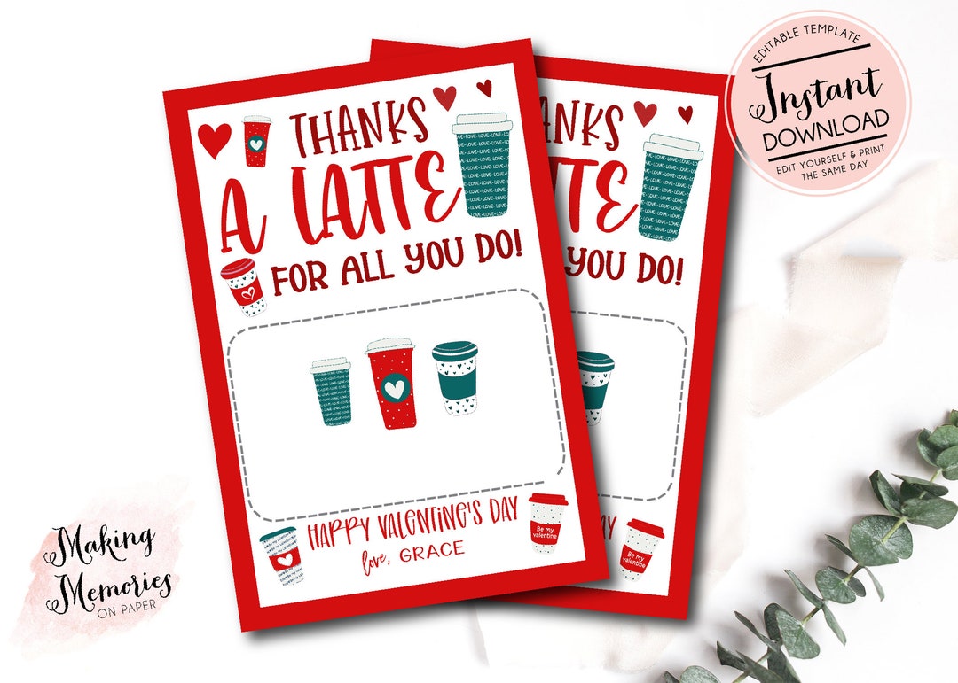 Editable Thanks a Lattegift Card Holder, Teachers Nurse Staff Employee ...