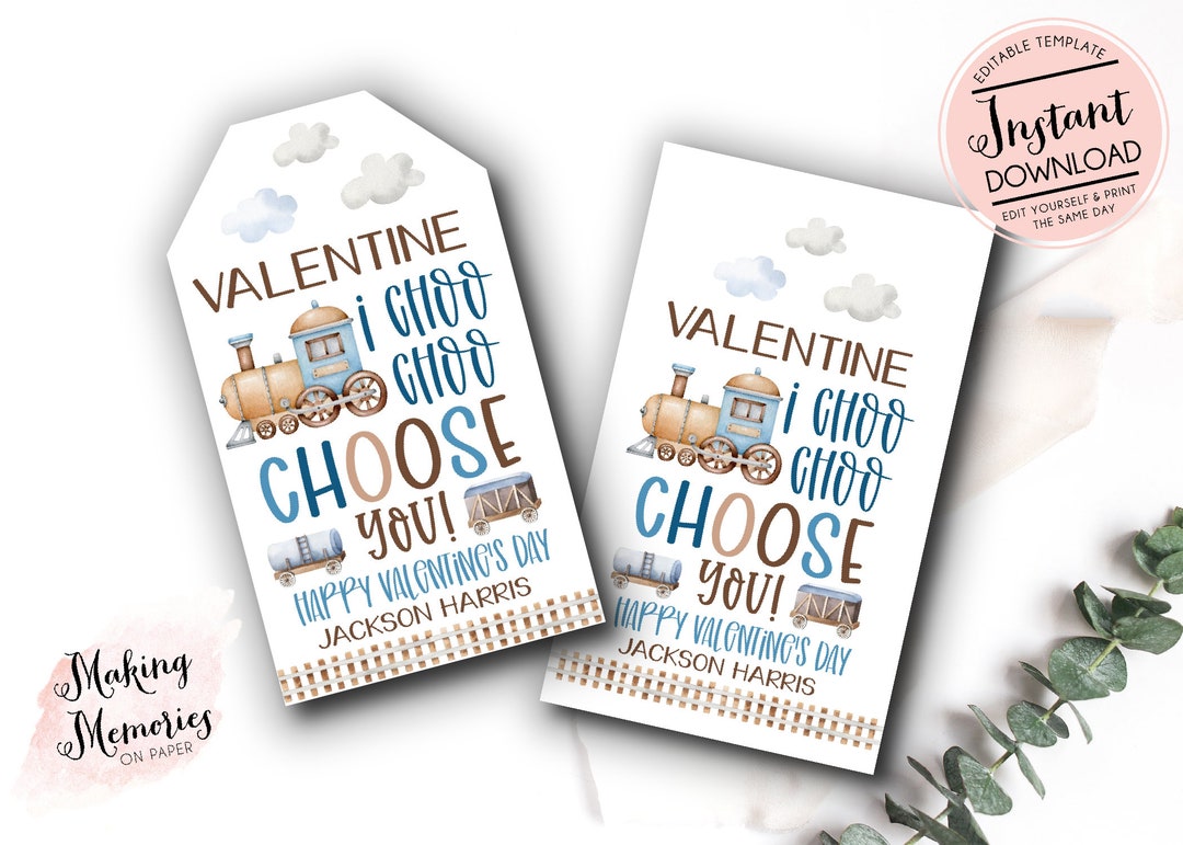 Editable Train Valentine Favor Tag, Valentine I Choo Choo Choose You ...