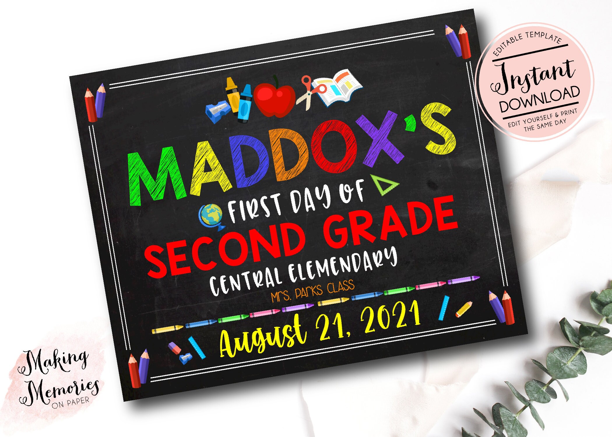 Editable Back to School Sign, Printable First Day of School, EDITABLE ...