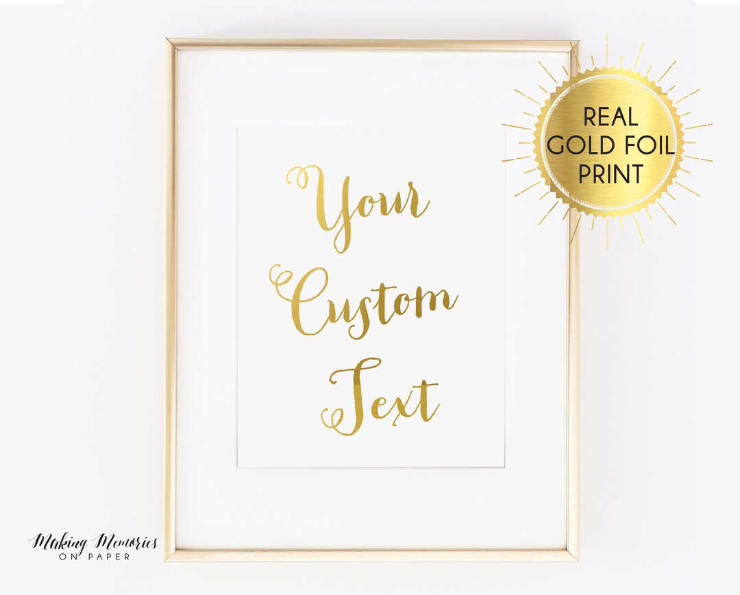Real Foil Print, Custom Design, Custom Foil Sign, Custom Foil Print ...