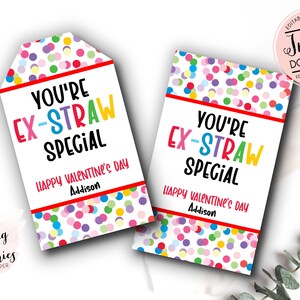 Editable Straw Tags Valentine Tags, You're Ex-straw Special Valentine ...
