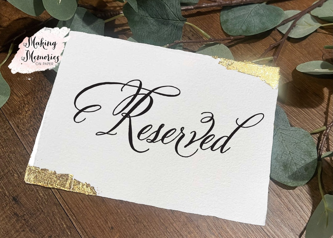 Deckled Edge Wedding Reserved Table, Deckled Edge Gold Leaf Reserved ...