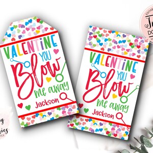 Editable Bubbles Valentine Tag, You Blow Me Away Favor Tag, Bubbles ...