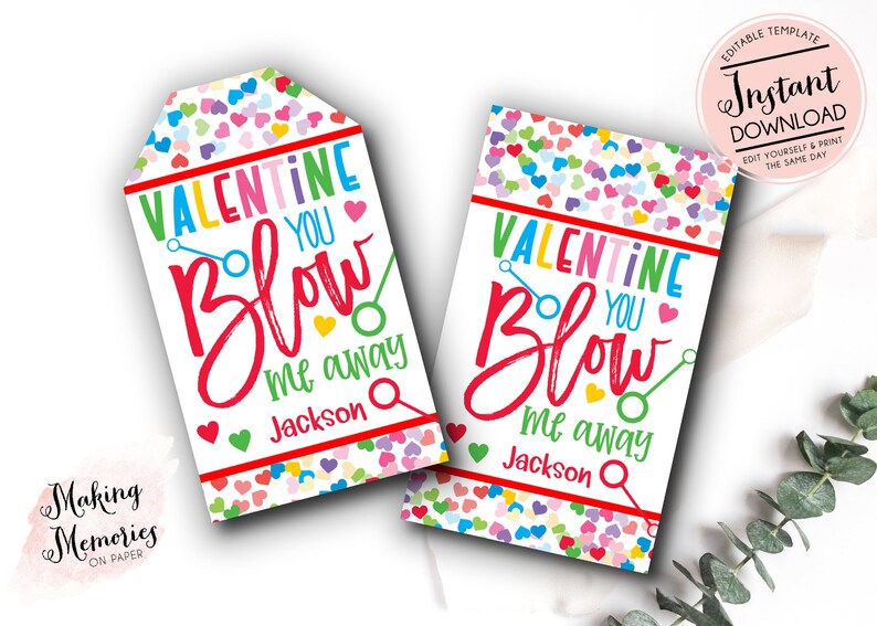 Editable Bubbles Valentine Tag You Blow Me Away Favor Tag - Etsy
