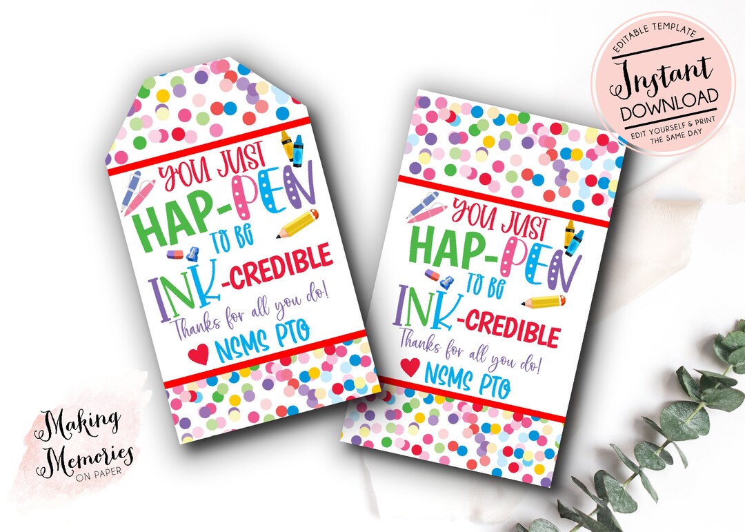 Teacher Appreciation Ink Pen Favor Tag, Printable You Happen to Be Ink ...