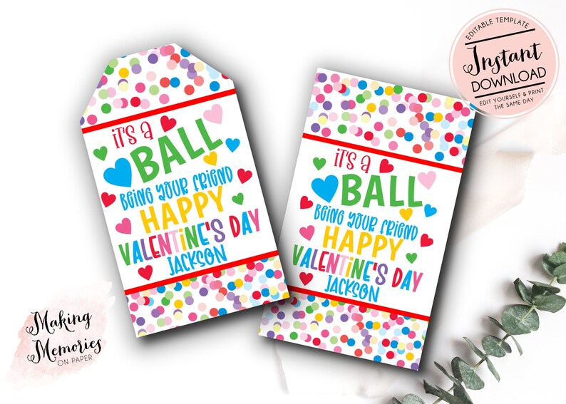 Ball Valentine Favor Tag Ball Being Your Friend Valentine - Etsy
