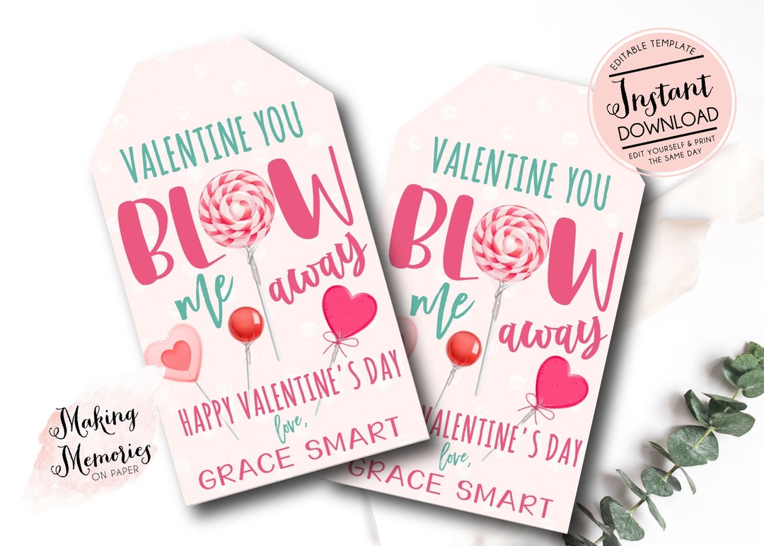 You Blow Me Away Valentine, Balloon Valentine Tags, Bubbles, Gum Ball ...
