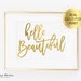 Hello Beautiful Gold Foil, Real Foil Print, Hello Beautiful, Beautiful ...