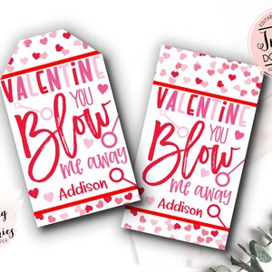 Editable Bubbles Valentine Tag, You Blow Me Away Favor Tag, Bubbles ...