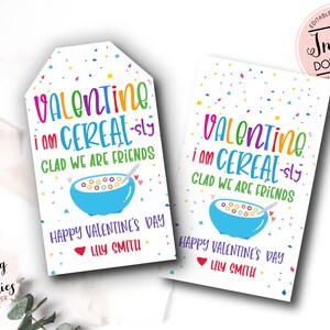 Editable Cereal Valentines Tag, I'm Cereal-sly Glad We Are Friends ...