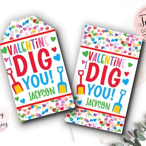 I Dig You Valentine Favor Tag, Shovel Valentine, Dig Valentine ...