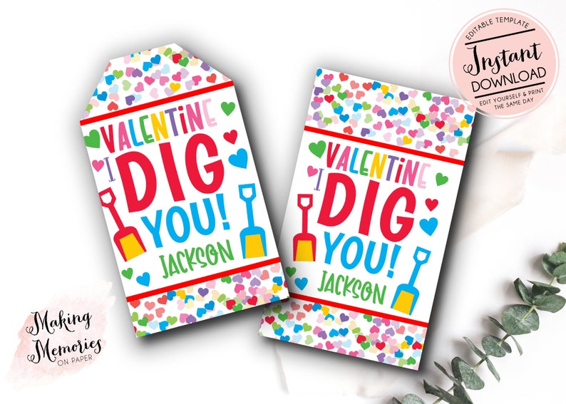 I Dig You Valentine Favor Tag, Shovel Valentine, Dig Valentine ...