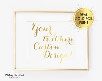 Real Foil Print Custom Design Custom Foil Sign Custom Foil - Etsy