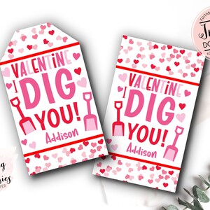 I Dig You Valentine Favor Tag, Shovel Valentine, Dig Valentine ...
