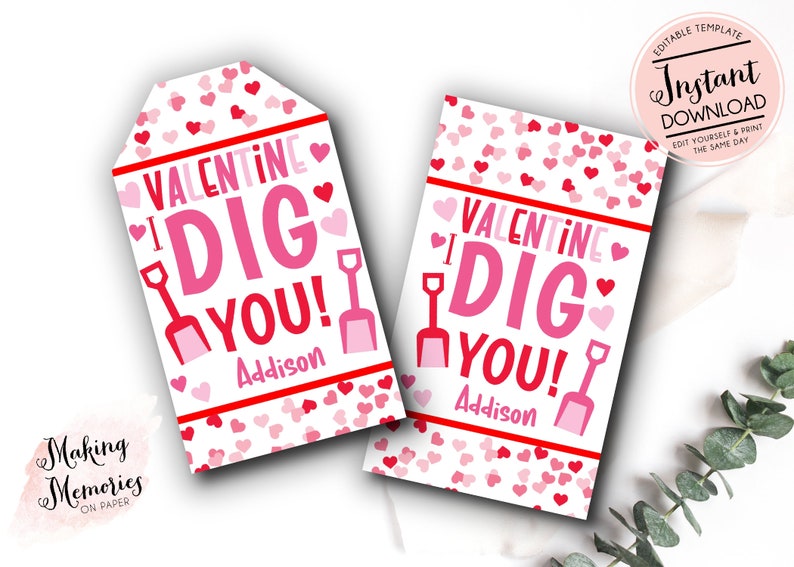 I Dig You Valentine Favor Tag, Shovel Valentine, Dig Valentine ...