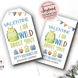 Editable Monster Valentine Favor Tag, I Am Wild About You Valentine ...