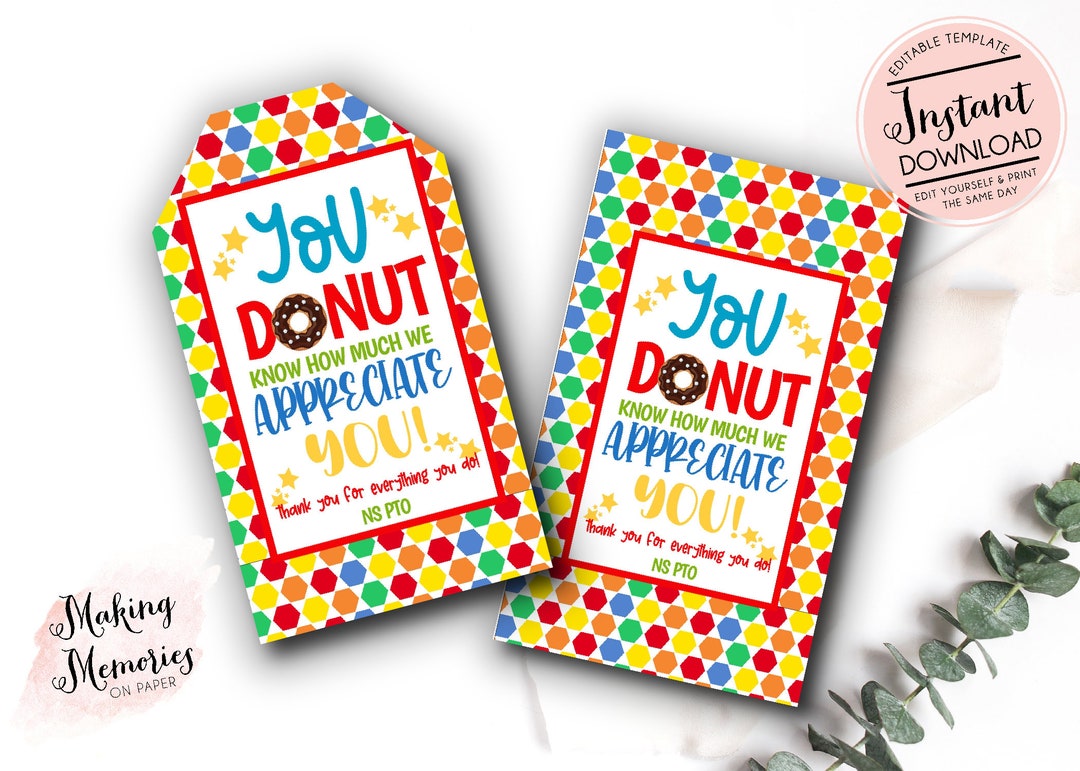 Donut Gift Tag, Printable Donut Know How Much We Appreciate You Favor ...