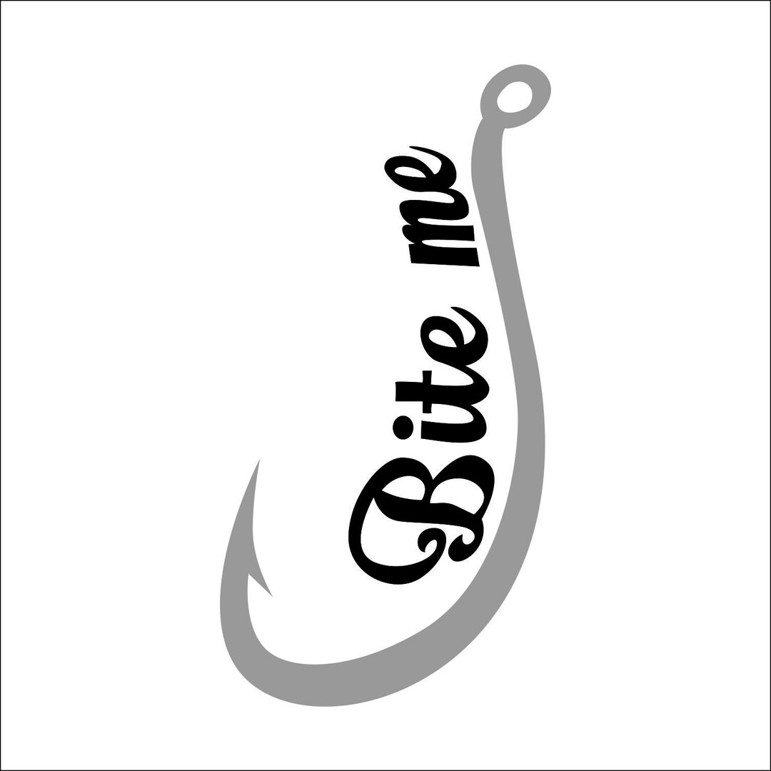 Bite Me Fish Hook Svg Eps Jpg Png Dxf Files - Etsy