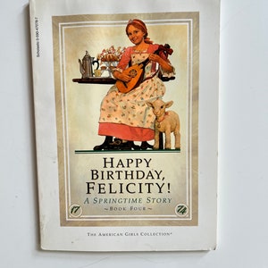 Vintage Book Happy Birthday Felicity A Springtime Story for American ...