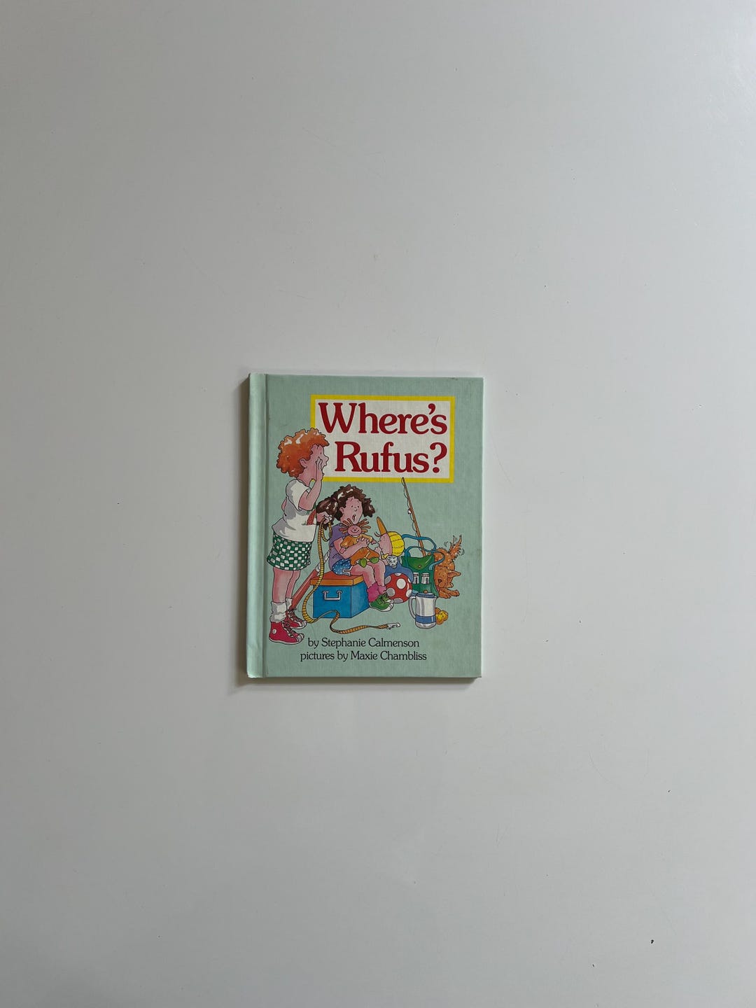 Vintage Childrens Book Hard Cover Wheres Rufus by Stephanie Calmenson ...