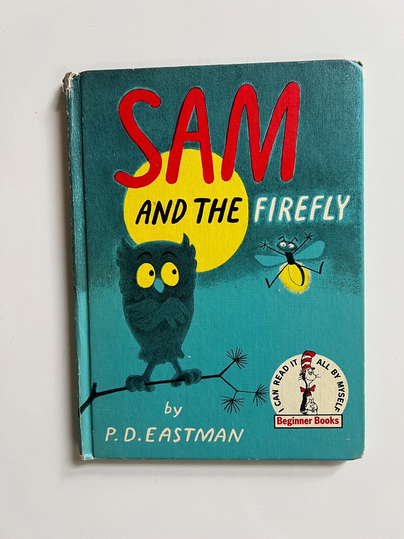 Vintage Hard Cover Childrens Book Sam and the Firefly by PD Eastman Dr ...