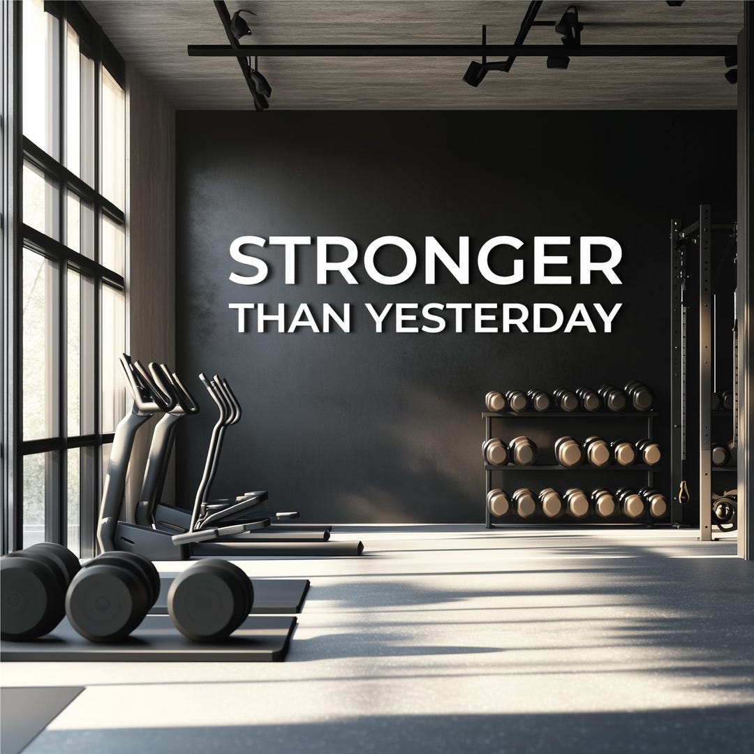 Gym Wall Letters 'stronger Than Yesterday' PVC Wall Letters for Home ...