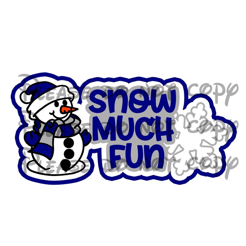 SVG File Snow Much Fun Title Digital Scrapbooking Snowman | Etsy
