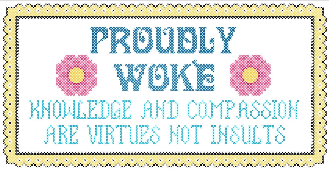 Proudly Woke Cross Stitch Sampler - Subversive Cross Stitch - Etsy