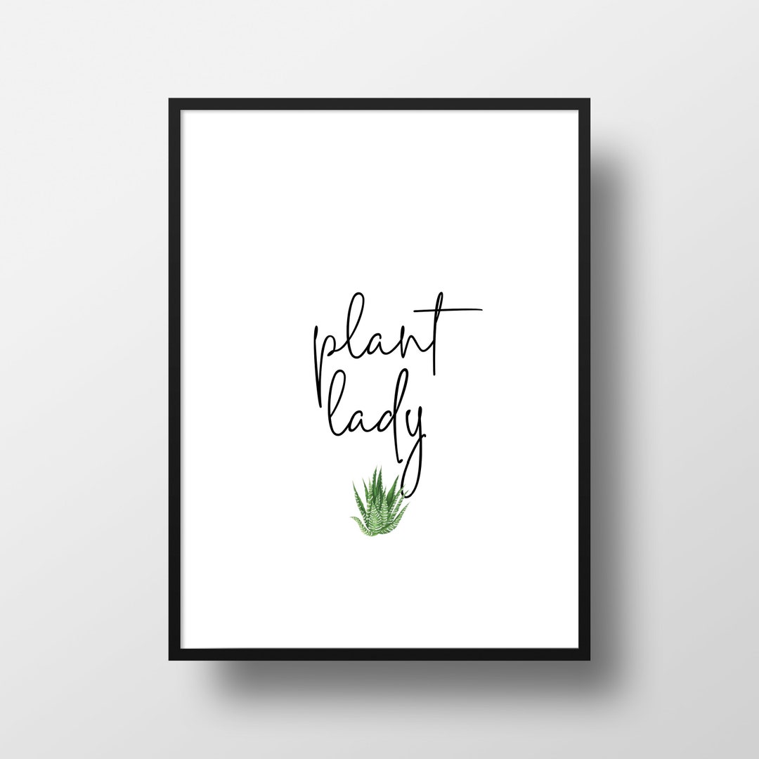 Plant Lady Succulent Digital Art Print, Funny Quote Wall Art, Boho Home ...