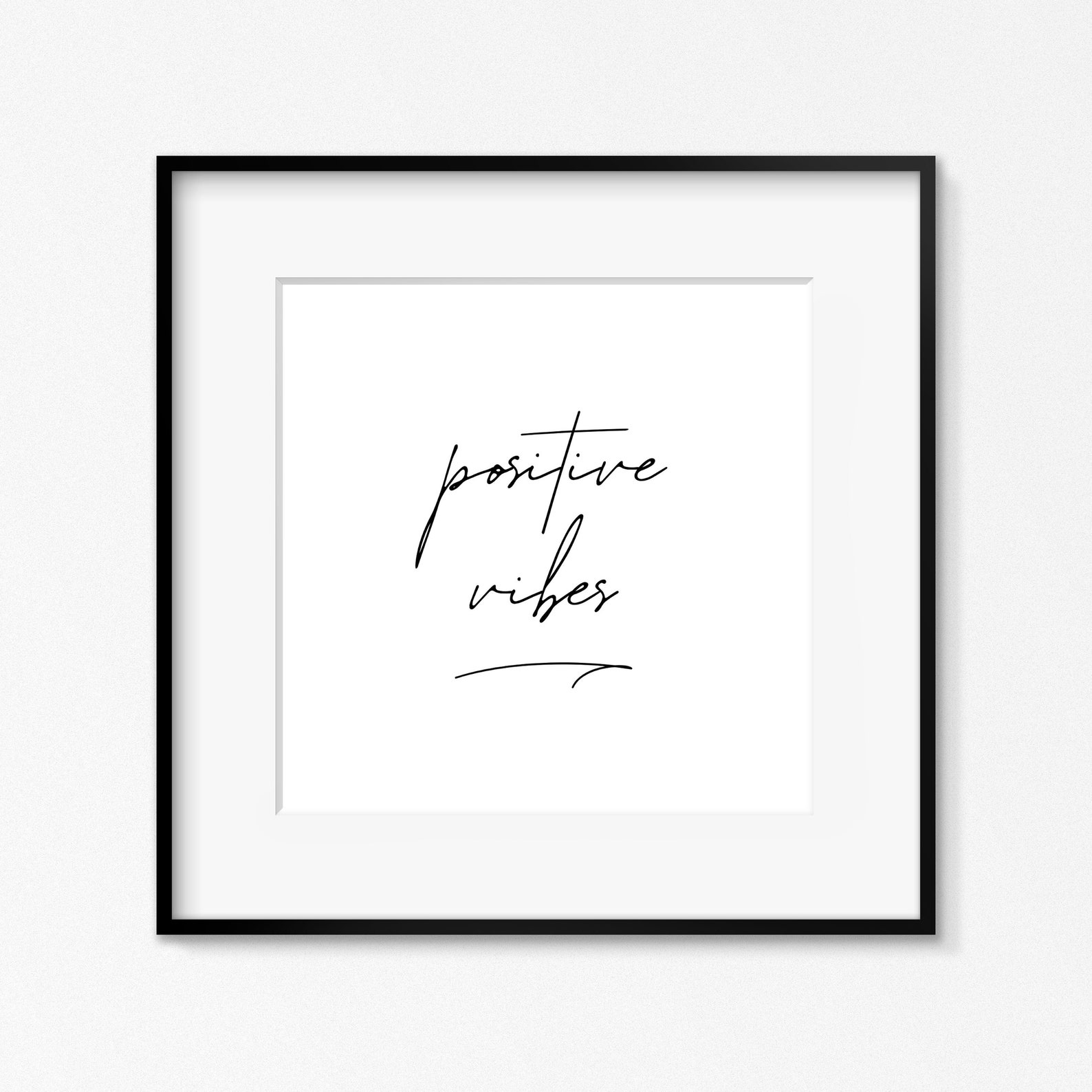 Positive Vibes Typography Digital Art Print, Motivational Quote Wall ...