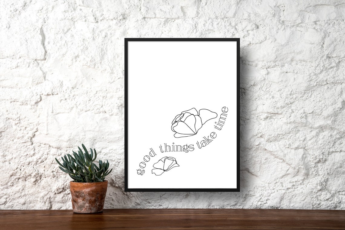 Good Things Take Time Typography Digital Art Print, Motivational Quote ...