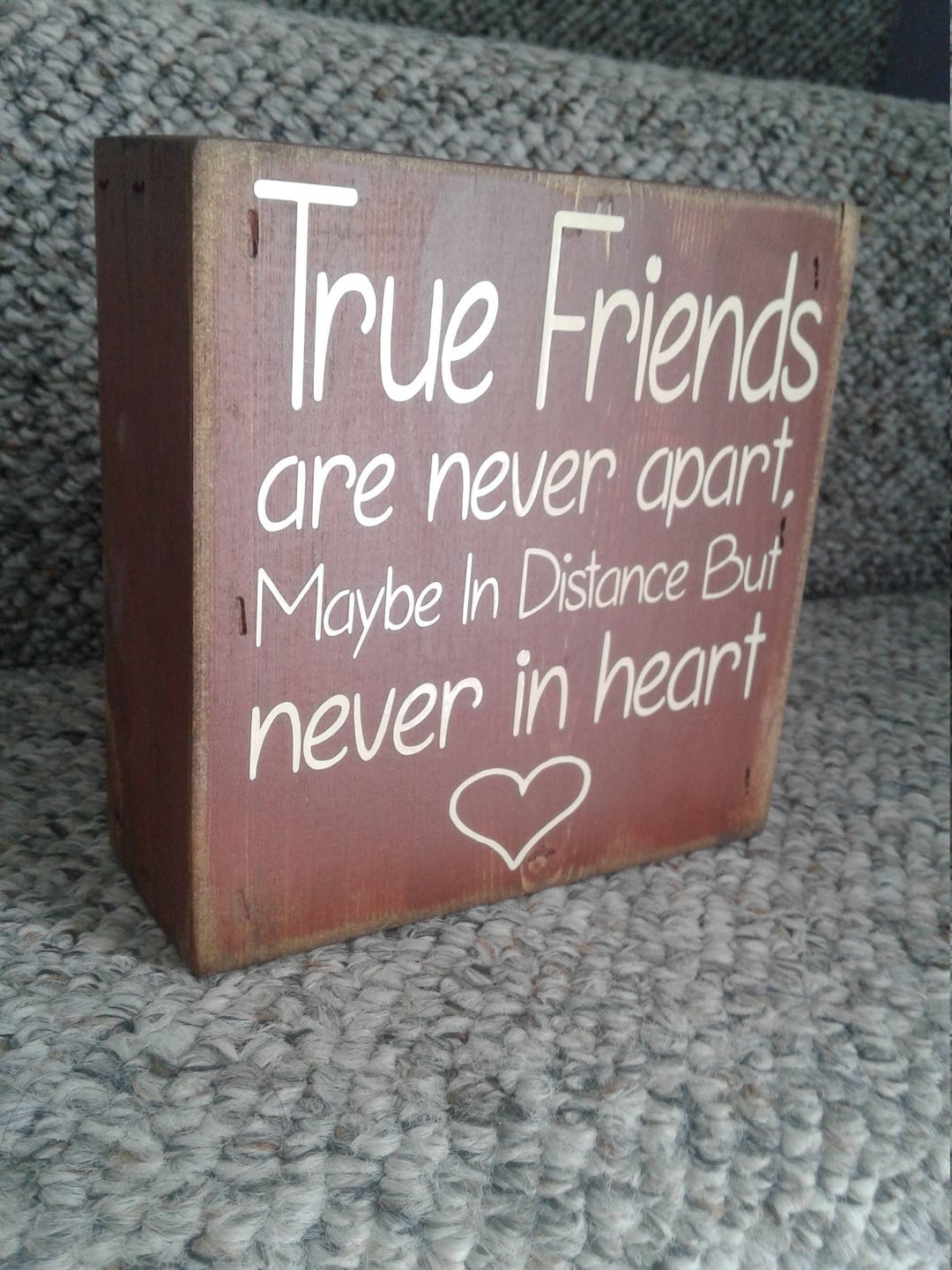 True Friends Are Never Apart- Box Sign - Etsy