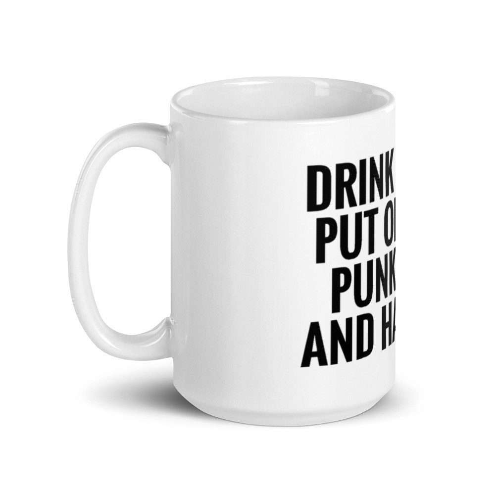 Drink Coffee Listen to Punk Rock Handle It Mug | Etsy