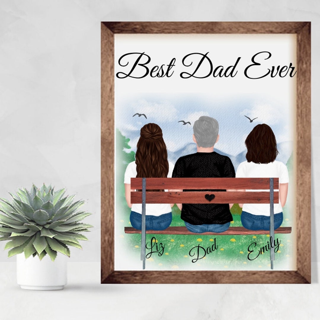 Dad and Daughter Print, Best Dad Wall Art, Gift for Dad, Dad Birthday ...