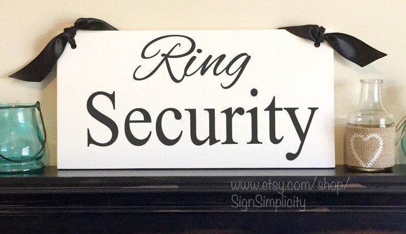 Ring Security Sign Ring Bearer Wood Sign Funny Wedding Prop - Etsy