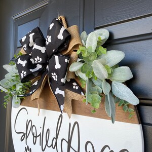 Front Door Decor, Spoiled Dog Sign, Funny Door Hanger, Dog Decor, Funny ...