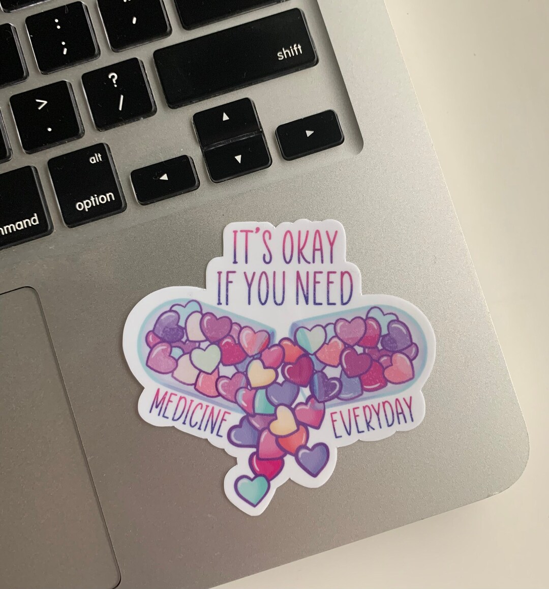 Pill Sticker it's Okay If You Need Medicine Everyday Medicinal ...