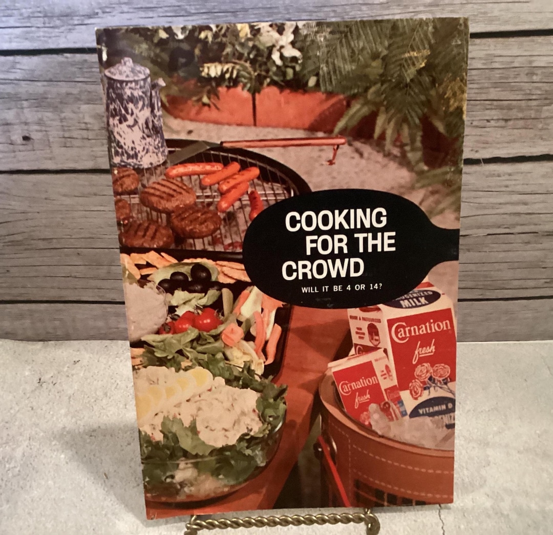 Cooking for the Crowd 1963 Carnation Company Vintage Cookbook - Etsy