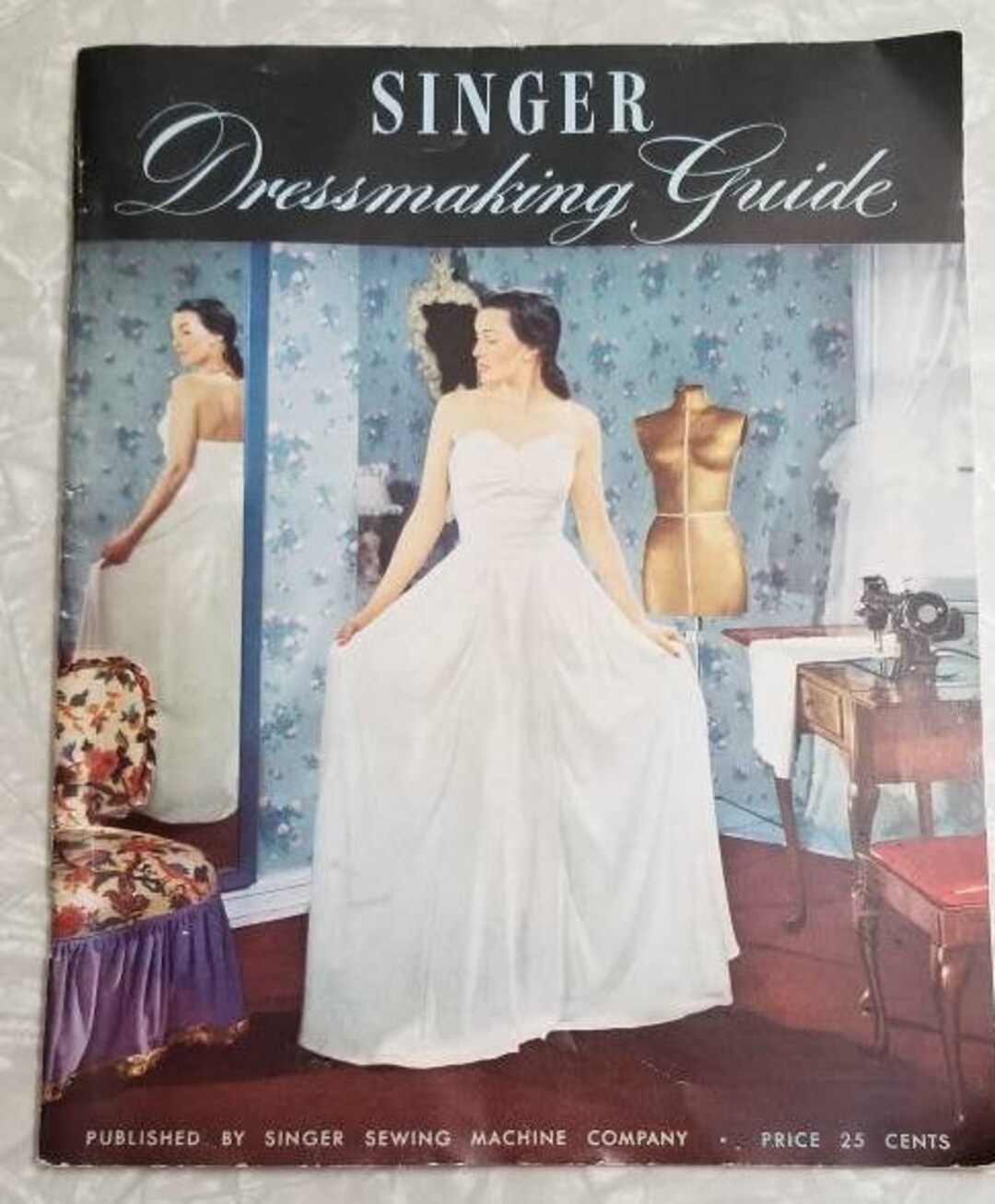 1947 Singer Dressmaking Guide Vintage Sewing Booklet Manual Singer ...