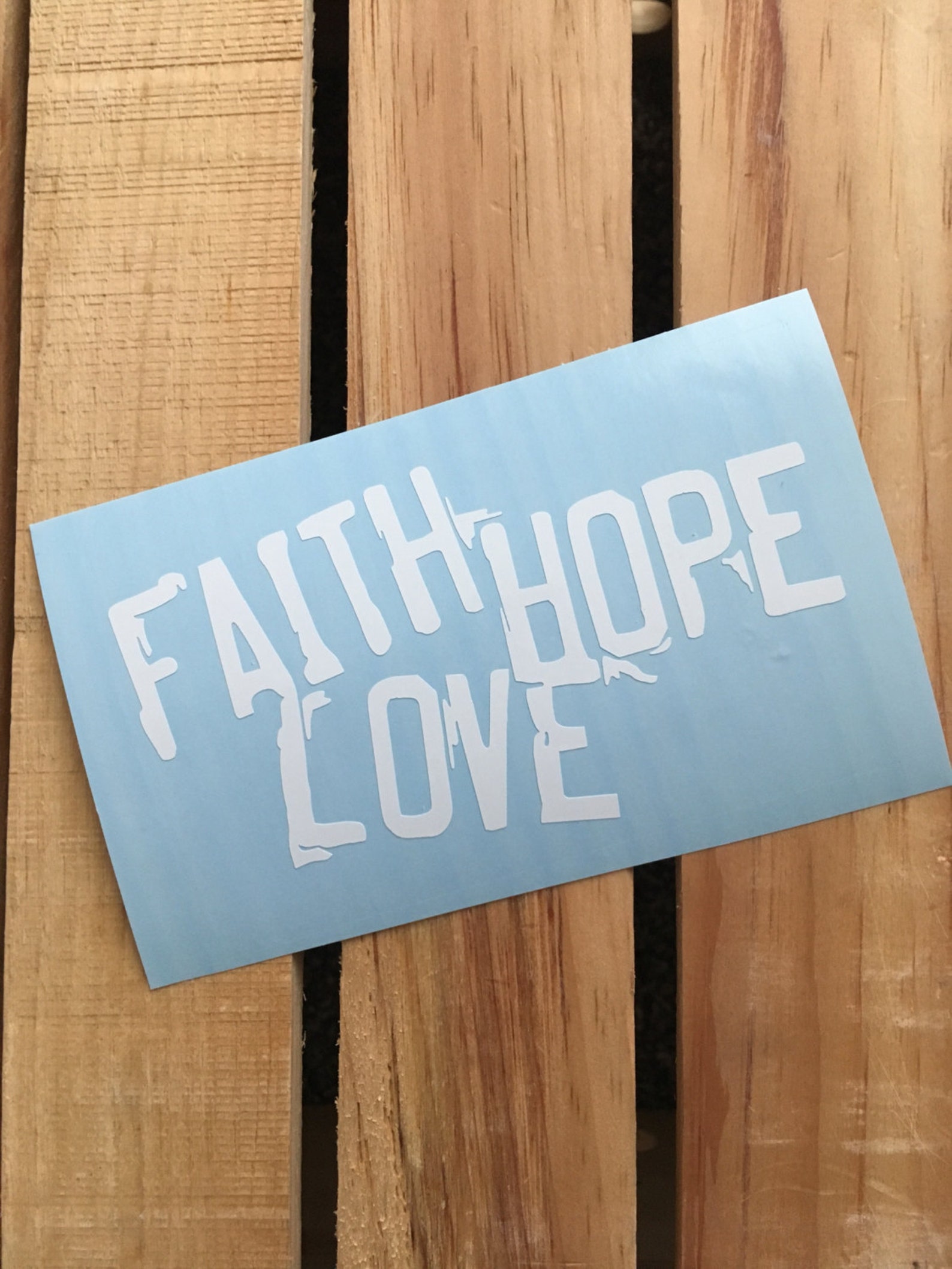 Faith Hope Love Vinyl Decal Sticker - Etsy