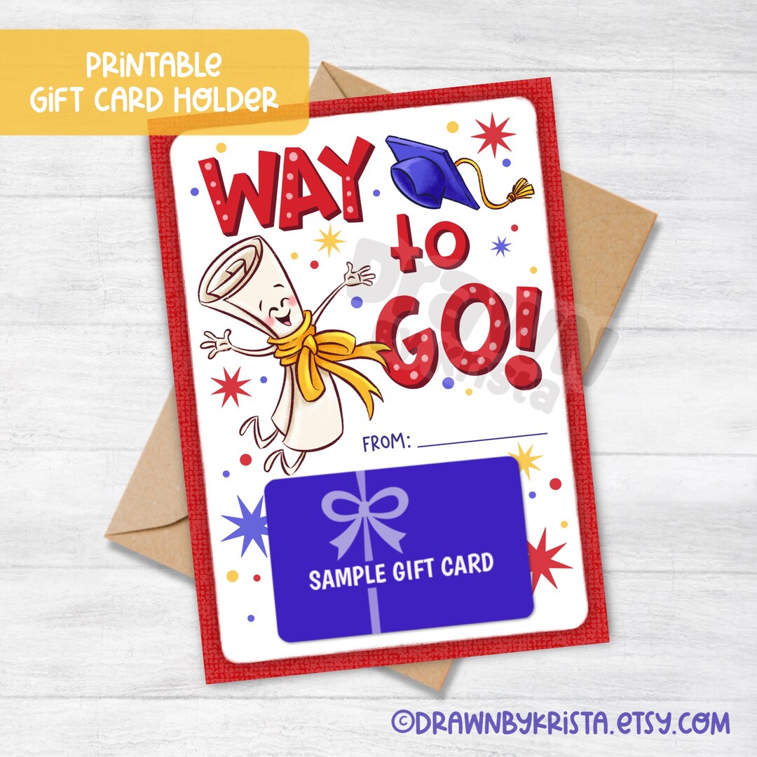 Printable Graduation Gift Card Holder- Grad Gift- Way to Go! - Etsy