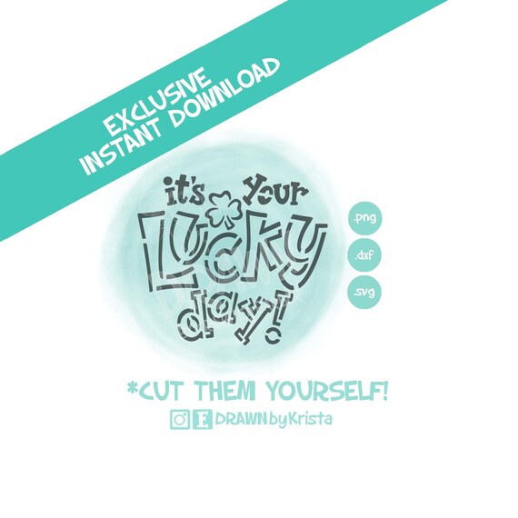 It's Your Lucky Day PYO Digital File Instant Download | Etsy