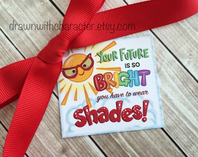 Your Future is so Bright Printable Square Tag Graduation End - Etsy