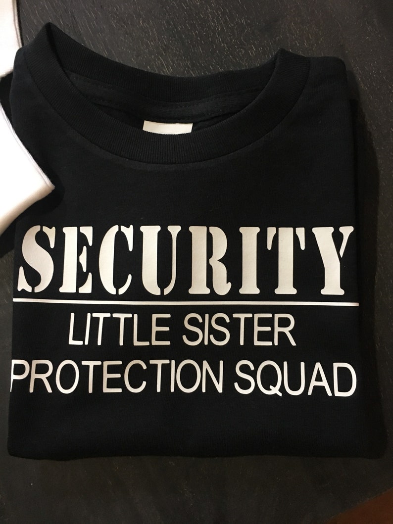 Security Little Sister Protection Squad Big Brother Little - Etsy