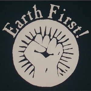 Earth First in Defense of Mother, Activist T-shirt WH - Etsy