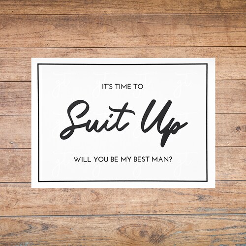 Best Man & Groomsman Card 5x7 Time to Suit up Groomsmen - Etsy