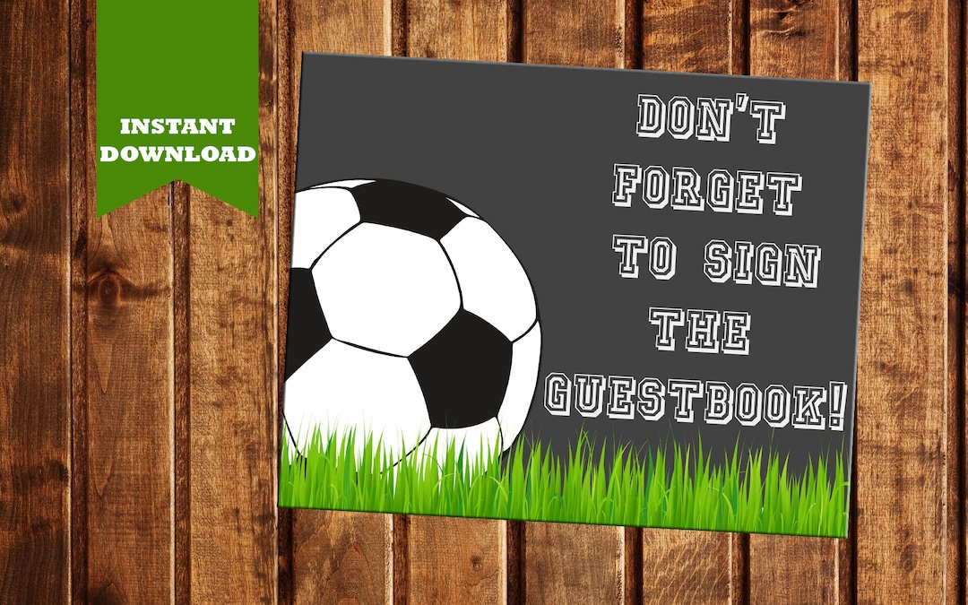 Soccer Birthday Guestbook Sign - PRINTABLE - Sports Guestbook Sign ...