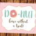 Donut Party Sign, Donut Birthday Sign, Donut Party Decorations, Treat ...