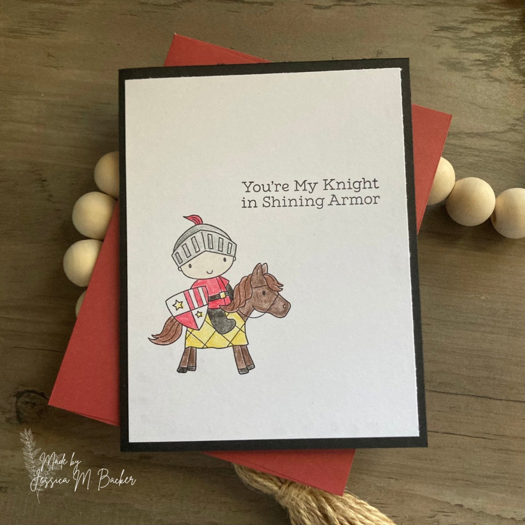You're My Knight in Shining Armor | Greeting Card | Love Card ...