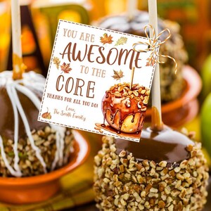 EDITABLE You Are Awesome to the Core Treat Tags Caramel Apple Favor ...